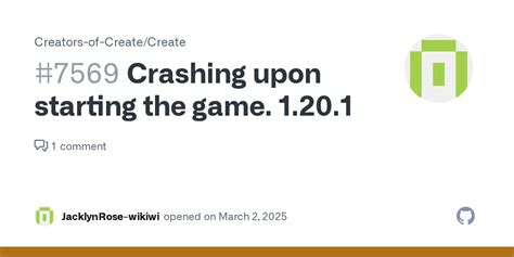 Crashing Upon Starting The Game 1201 · Issue 7569 · Creators Of