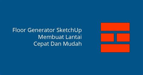 Floor Generator Plugin Sketchup