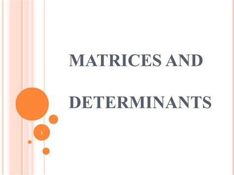 Matrices And Determinants Ppt