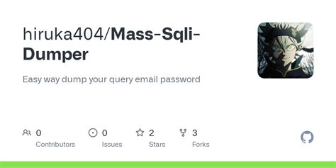 Github Hiruka404mass Sqli Dumper Easy Way Dump Your Query Email Password