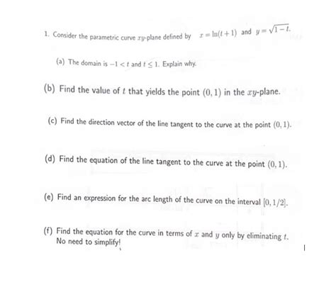 Solved 1 Consider The Parametric Curve Xy Plane Defined By