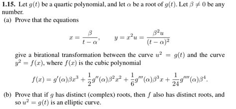 Solved 1 15 Let G T Be A Quartic Polynomial And Let A Be Chegg Com