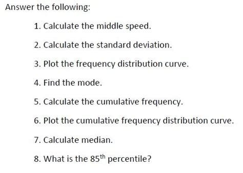 solved consider the following spot speed data frequency f 0