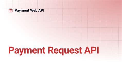 Payment Request Api Payment Web Api