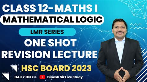 Mathematical Logic One Shot Revision Lectures Lmr Series Maths I Hsc
