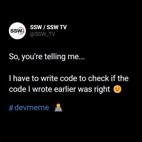 Coding Programmingjokes Programminghumor Codingjokes Writingcode