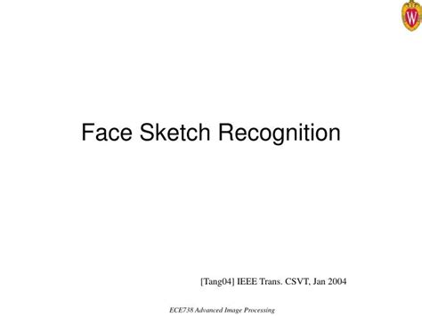 Ppt Face Sketch Recognition Powerpoint Presentation Free Download Id6896445