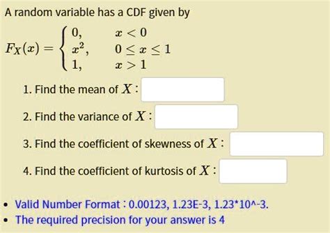 Solved A Random Variable Has A Cdf Given By 0 0x 2 Ix0 X1 1find