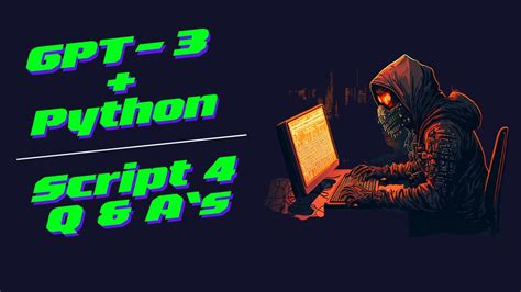 Learn Python With GPT 3 Q A S Episode 4 YouTube