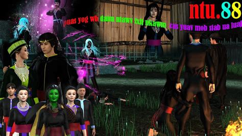 Poj Dab Vab Tshaus Ntu 88 Youtube