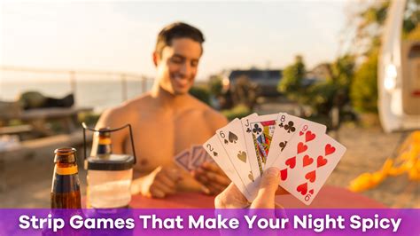 Strip Games Fun And Flirty Ideas To Spice Up Your Night Pick Me Up