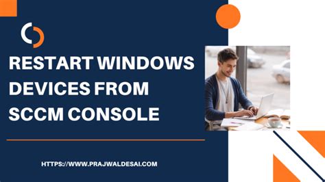 How To Restart Windows Devices From SCCM Console