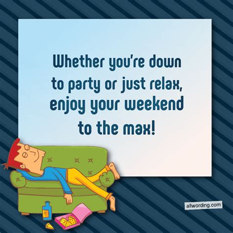 Creative Ways To Say Have A Great Weekend