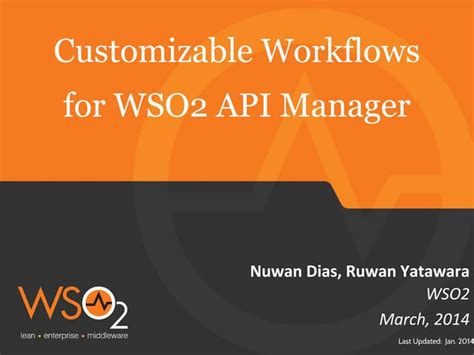 Customizable Workflows For Wso2 Api Manager