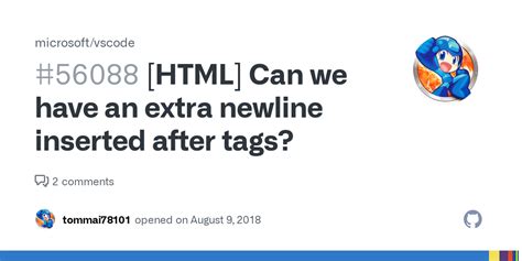 HTML Can We Have An Extra Newline Inserted After Tags Issue Microsoft Vscode GitHub
