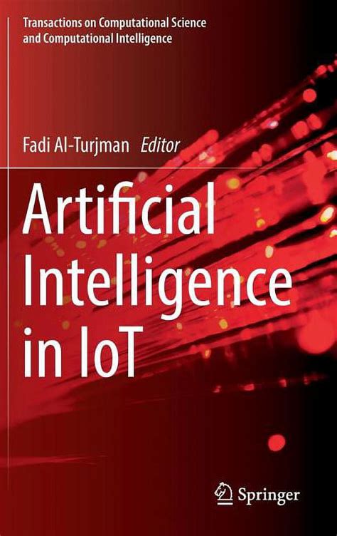 Transactions On Computational Science And Computational Inte Artificial Intelligence In Iot