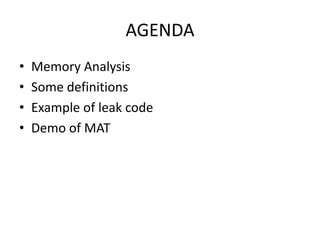Memory Analyzer Tool Mat Ppt