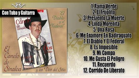 Disco Completo El Canelo De Sinaloa El Diablo Y El Federal Youtube