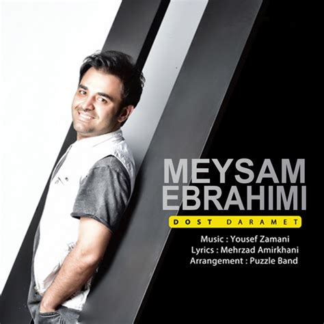 Dost Daramet Sencillo De Meysam Ebrahimi Spotify