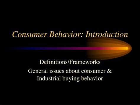 Ppt Consumer Behavior Introduction Powerpoint Presentation Free