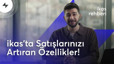 ikas linkedin‘de ikas ta satışlarınızı artıran Özellikler nelerdir ⚡️