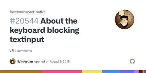 About The Keyboard Blocking Textinput · Issue 20544 · Facebookreact