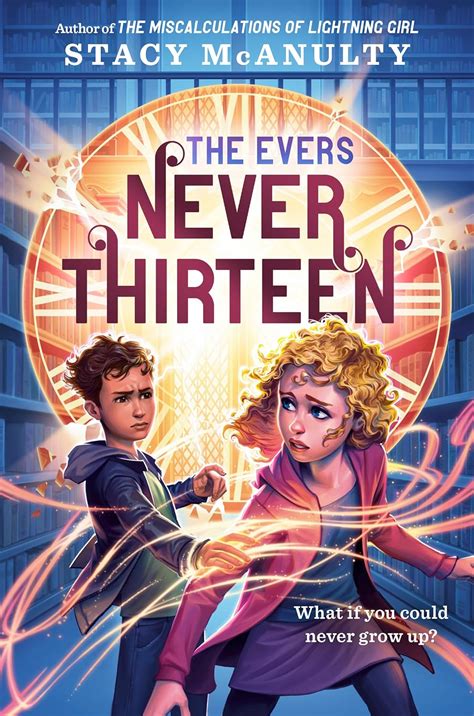 Never Thirteen The Evers Mcanulty Stacy 9780593429662
