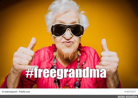 Ok Grandma Meme Sure Granny Meme Clidm
