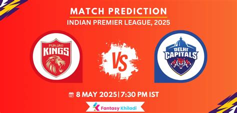 Pbks Vs Dc Match Prediction Ipl 2025 Playing 11 Fantasy Cricket Tips And Pitch Report At Hpca