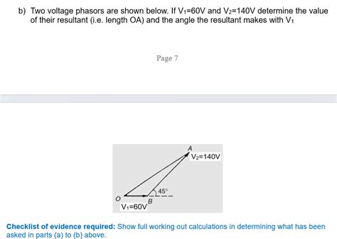 Solved B Two Voltage Phasors Are Shown Below If V160 V