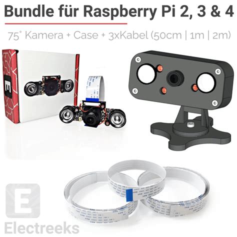 raspberry pi 4 kamera bundle mit gehäuse und kabel electreeks®