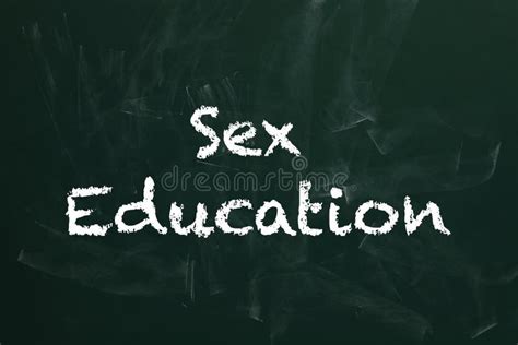 Word Sex Education Written On Green Chalkboard Stock Image Image Of Safety Health 266248071