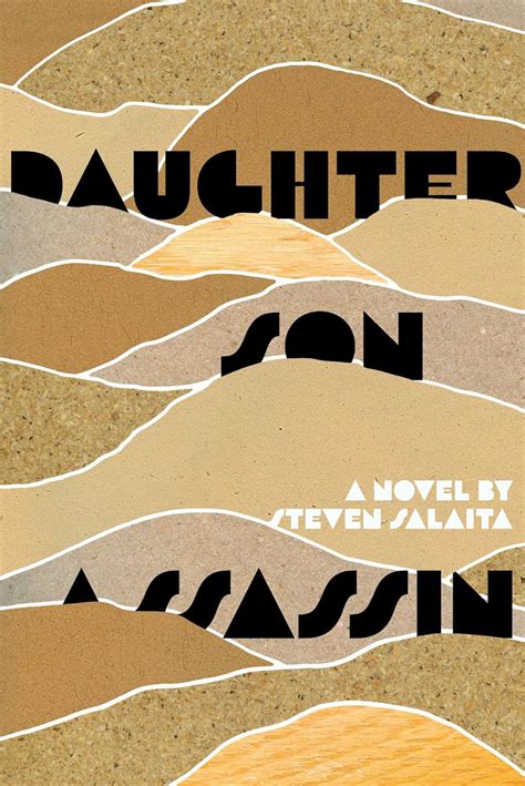 Daughter Son Assassin By Steven Salaita Goodreads