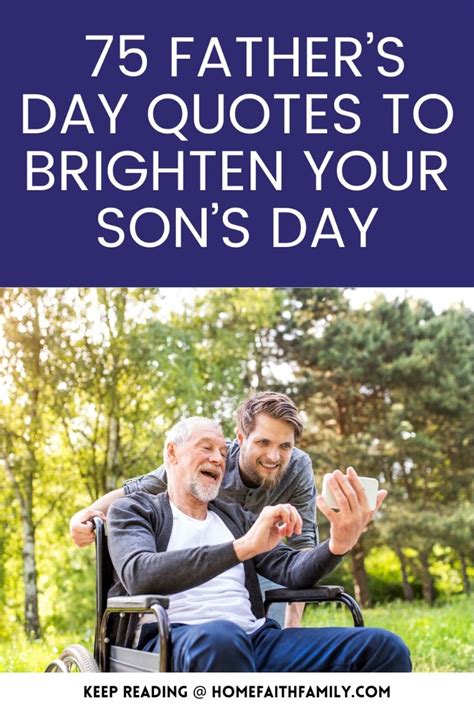 75 Happy Fathers Day Quotes For Your Son In 2025 Happy Father Day