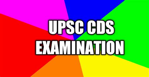 UPSC CDS Examination