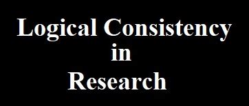 Logical Consistency A Criteria Of A Good Research