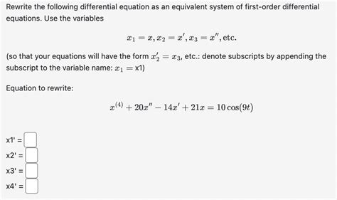 Solved Rewrite The Following Differential Equation As An