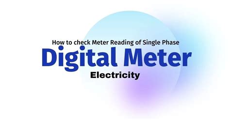 How To Check Digital Electric Meter Reading Wiring Work