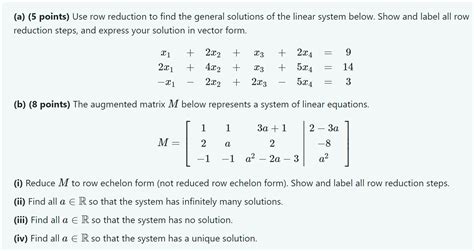 Solved A Points Use Row Reduction To Find The Chegg Com