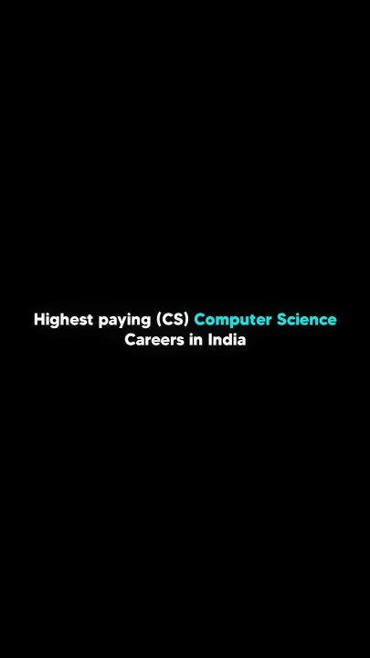 Highest Paying Career In Computer Science🚀 Coding Codinglife Job Developer Engineering