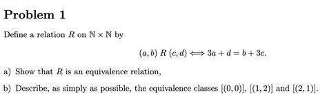 Solved Problem 1define A Relation R On Ntimes N