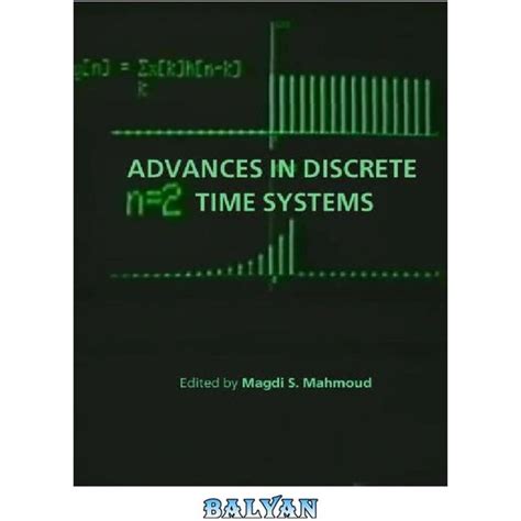 خرید و قیمت دانلود کتاب Advances In Discrete Time Systems ترب