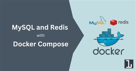 Setting Up Mysql And Redis With Docker Compose Hibit