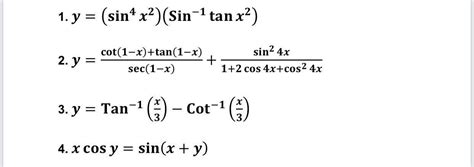 Solved 1 Y Sin X²sin 1 Tan X2 Cot1 Xtan1 X Sina