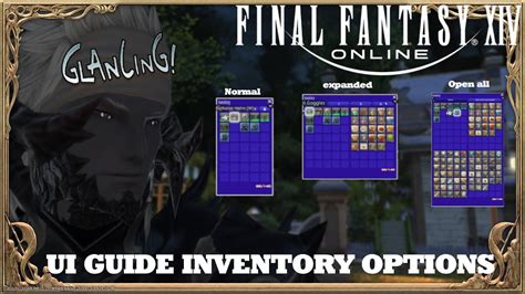 ffxiv ui guide inventory options youtube