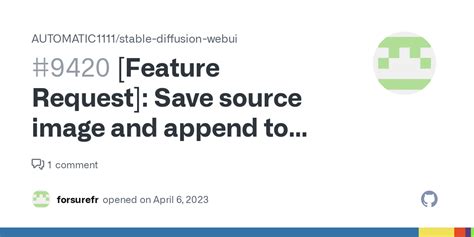 Feature Request Save Source Image And Append To Metadata When Using