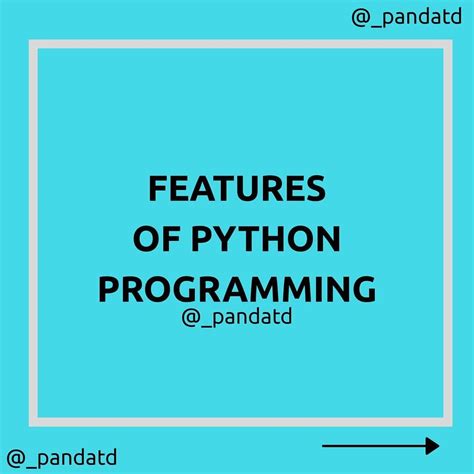 Features Of Python Programming Language By Mr Tejas Dixit