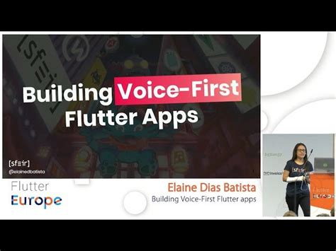 flutter europe conference talk building voice first flutter apps from