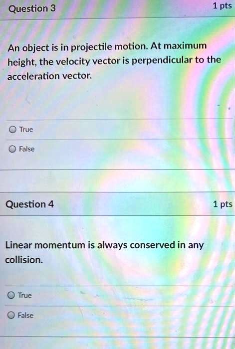 solved question 3 1 pts an object is in projectile motion at maximum
