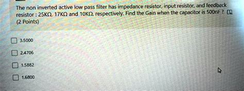 the non inverted active low pass filter has impedance resistor input
